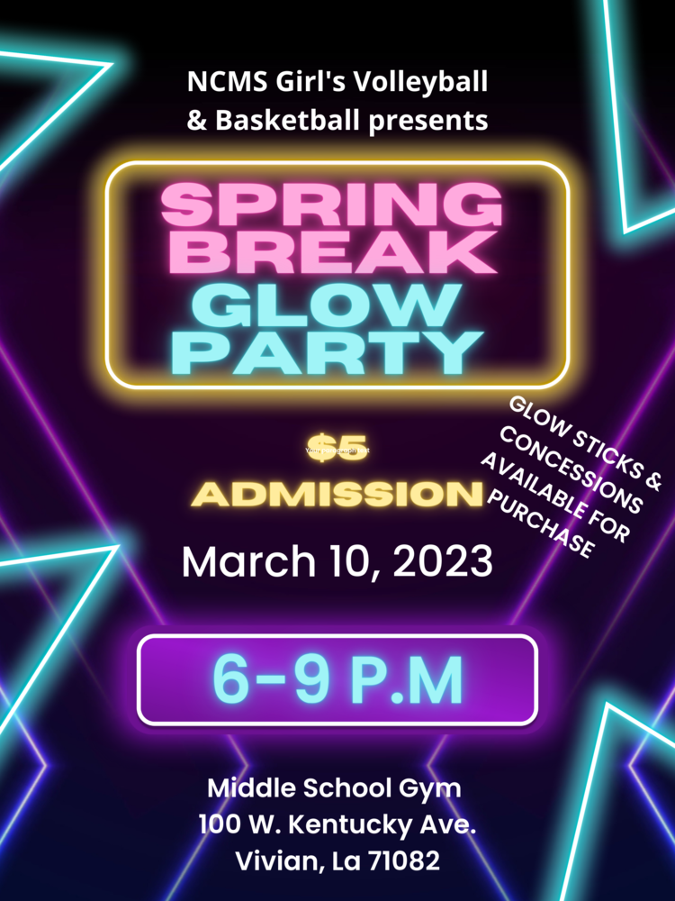 Spring Break Glow Party (Middle School Only)- Friday, March 10 ...