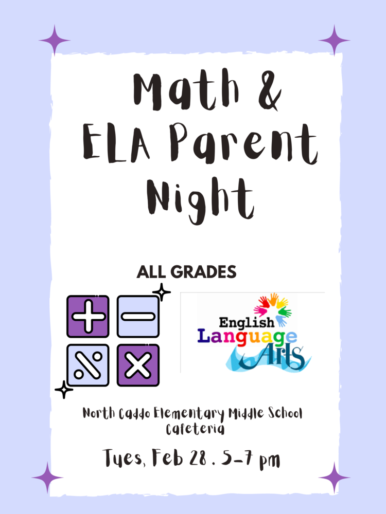 Math & ELA Parent Night- Announced | North Caddo Elementary/Middle